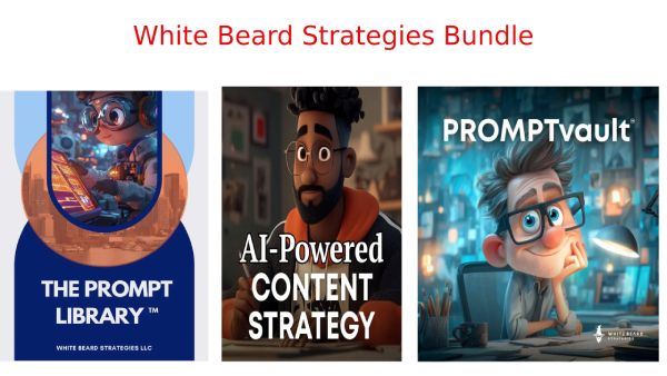 [GroupBuy] The Prompt Library + AI-Powered Content Strategy + PROMPT vault - White Beard ...